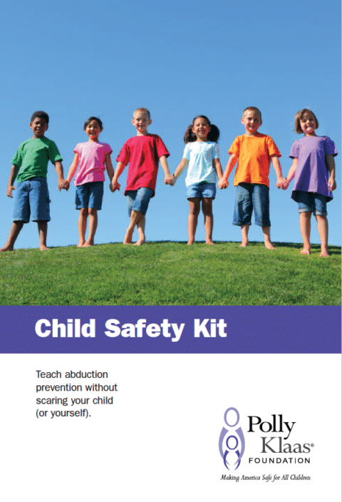 Child Safety Kit - The Polly Klaas Foundation